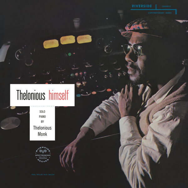 Thelonious Himself (Remastered 2025), Thelonious Monk - Qobuz