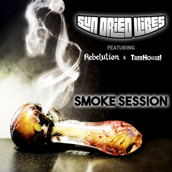 Smoke Session, Sun-Dried Vibes - Qobuz