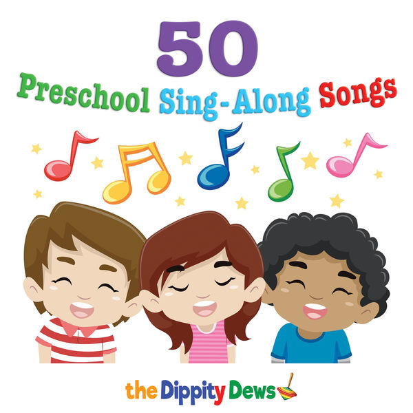 50 Preschool Sing-Along Songs, The Dippity Dews - Qobuz