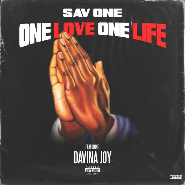 One Love One Life (feat. Davina Joy), Sav One - Qobuz