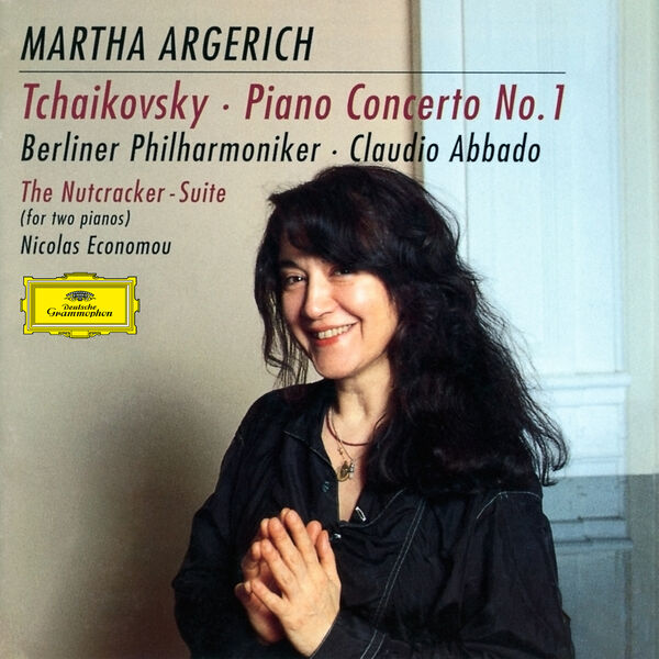 Tchaikovsky: Piano Concerto No. 1; The Nutcracker Suite, Martha Argerich - Qobuz