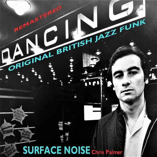 Original British Jazz Funk (2023 Remastered Version), Surface Noise - Qobuz