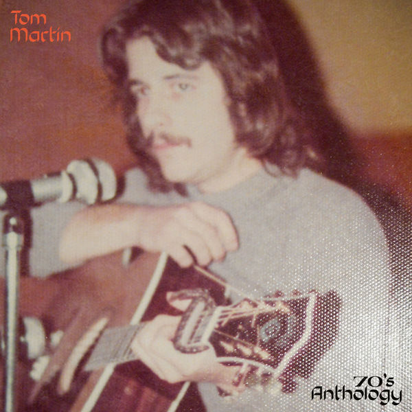 70's Anthology, Tom Martin - Qobuz