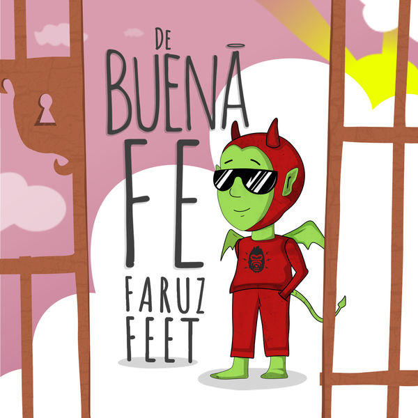 De Buena Fe, Faruz Feet - Qobuz