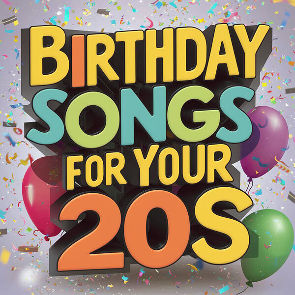 Birthday Songs for Your 20s, Sonny Kellerman - Qobuz