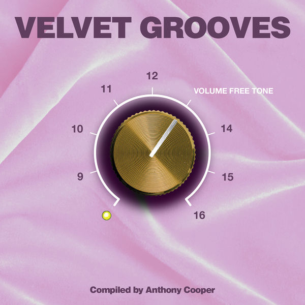 Velvet Grooves Volume Freetone!, Various Artists - Qobuz