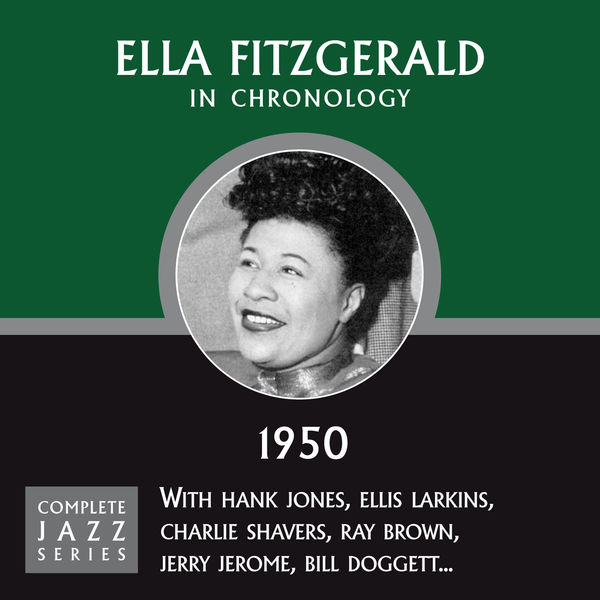 Complete Jazz Series 1950, Ella Fitzgerald - Qobuz