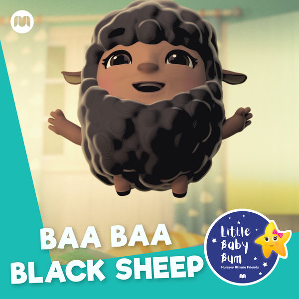 Baa Baa Black Sheep, Little Baby Bum Nursery Rhyme Friends - Qobuz