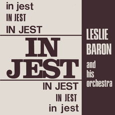 In Jest, Leslie Baron - Qobuz