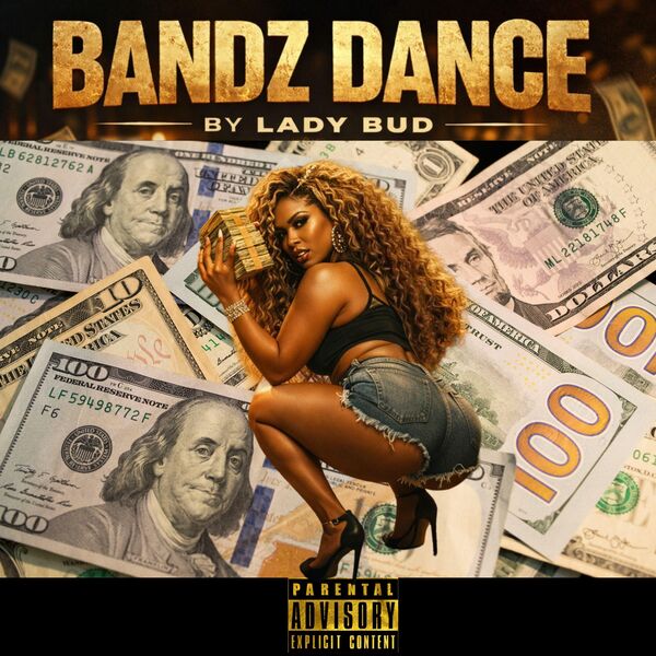 BANDZ DANCE, Lady Bud - Qobuz