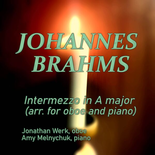 Intermezzo in A major, Op. 118, No. 2 (Arr. for oboe and piano ...