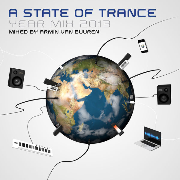 A State Of Trance Year Mix 2013 (Mixed by Armin van Buuren), Armin van Buuren - Qobuz