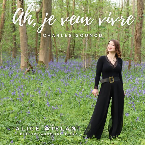 Roméo et Juliette : Je veux vivre dans ce rêve, Alice Wielant - Qobuz