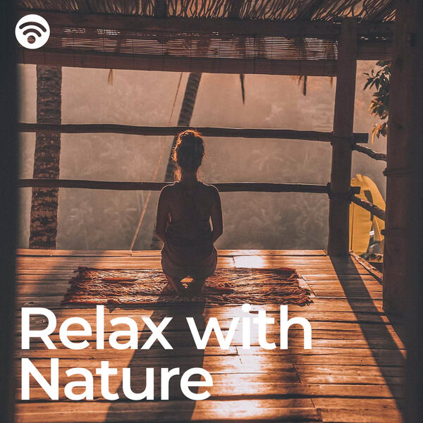 Relax with Nature: Harmonic Relaxation Amidst Nature, Nature Relax ...
