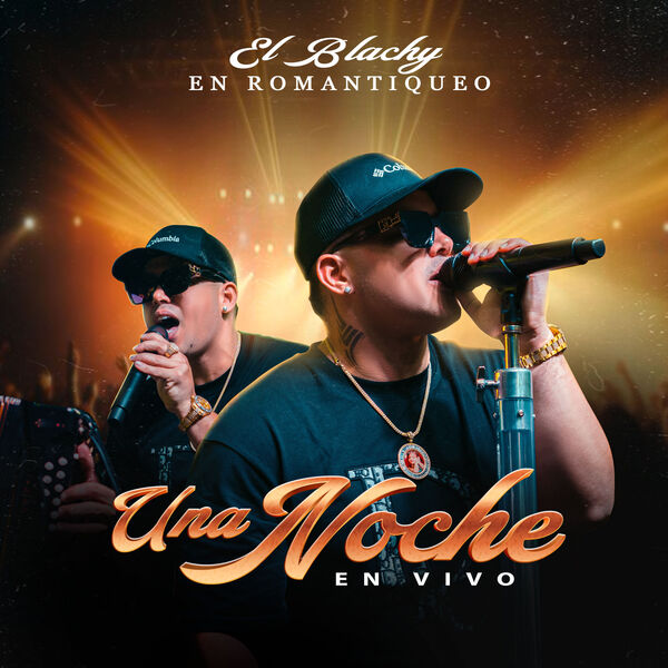 Una Noche (En Vivo), El Blachy - Qobuz
