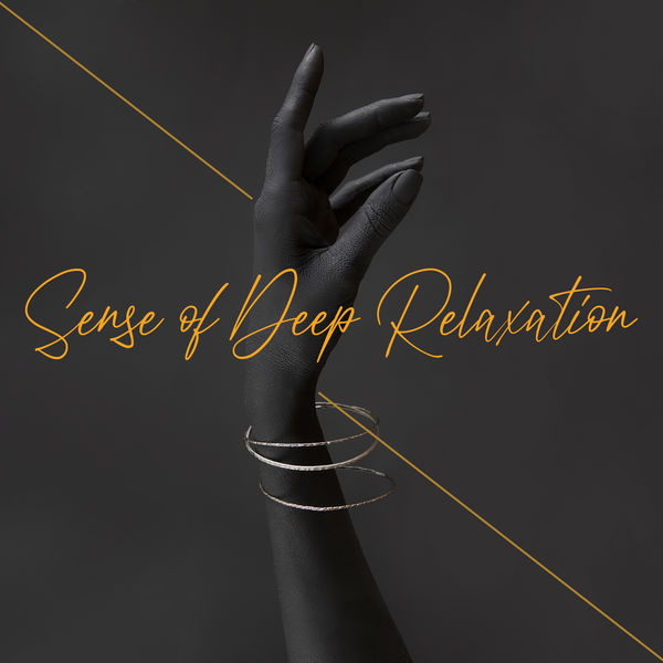 Sense Of Deep Relaxation Collection Of 15 New Age Songs Perfect For