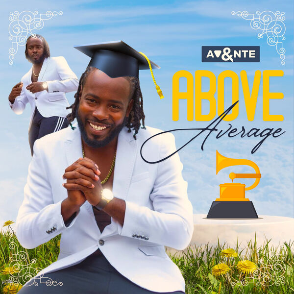 Above Average, Av&nte - Qobuz