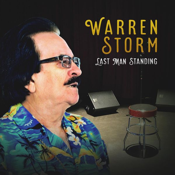 Last Man Standing, Warren Storm - Qobuz