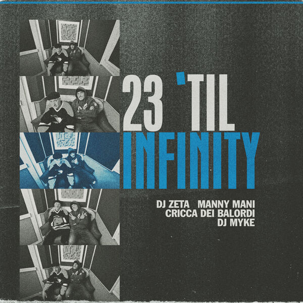 23 'till infinity, Dj Zeta - Qobuz