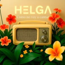 Como no voy a cantar, HΞLGΛ - Qobuz