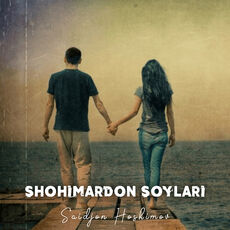 Shohimardon Soylari, Saidjon Hoshimov - Qobuz