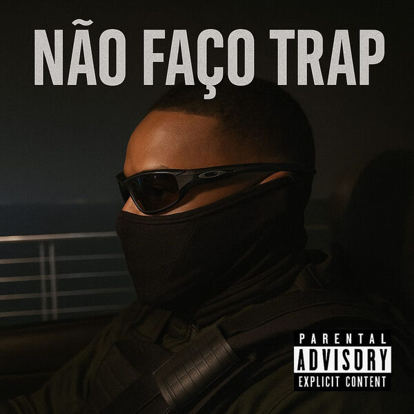Não Faço Trap, maike sad - Qobuz