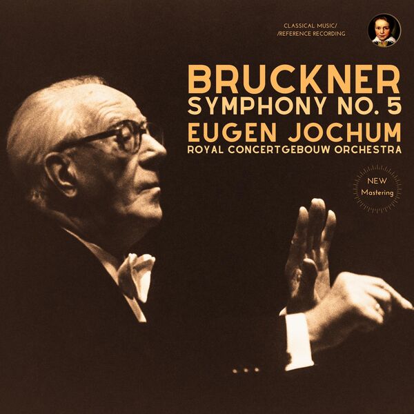 Bruckner: Symphony No. 5 by Eugen Jochum (2024 Remastered, Ottobeuren ...
