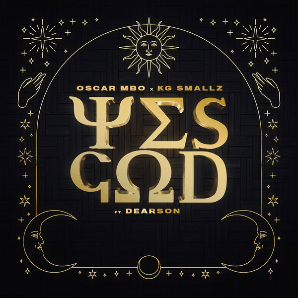 Yes God (feat. Dearson) (Mörda, Thakzin, Mhaw Keys Remix), Oscar Mbo - Qobuz
