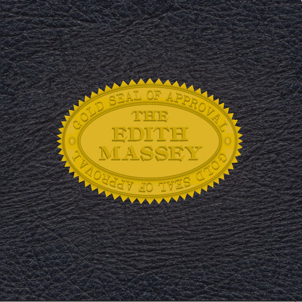 The Edith Massey, The Edith Massey - Qobuz