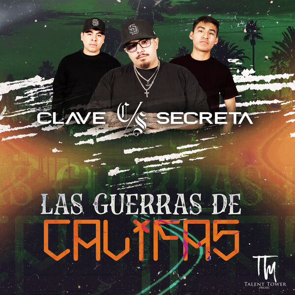 Las Guerras De Califas, Clave Secreta - Qobuz