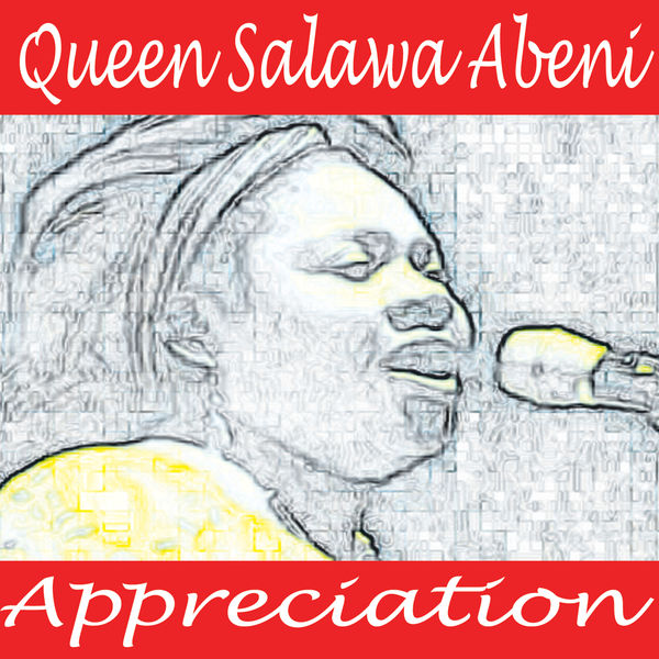 Appreciation, Queen Salawa Abeni - Qobuz
