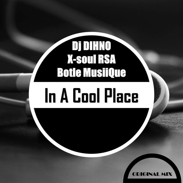 In A cool Place, Dj DIHNO - Qobuz