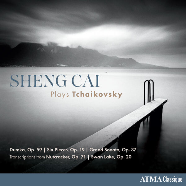 Sheng Cai Plays Tchaikovsky, Sheng Cai - Qobuz