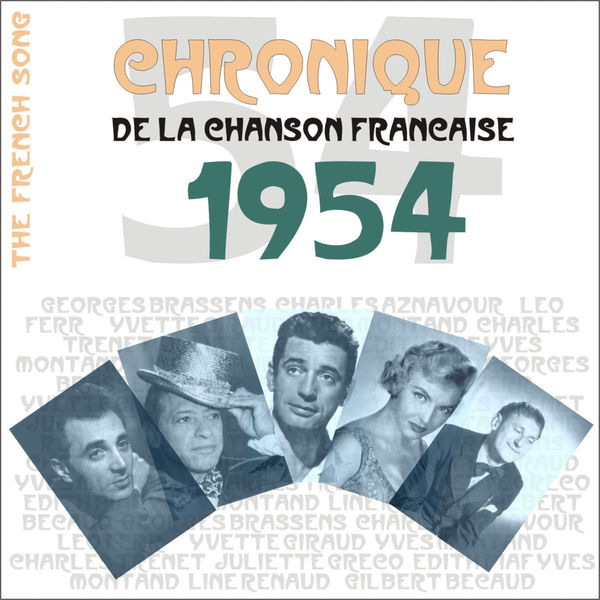 The French Song / Chronique De La Chanson Française - 1954, Vol. 31 ...