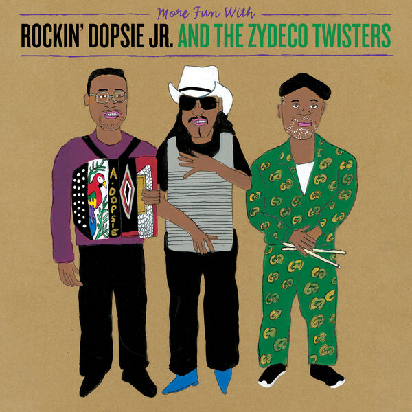 Ooh Woo Woo, Rockin' Dopsie, Jr. & The Zydeco Twisters - Qobuz