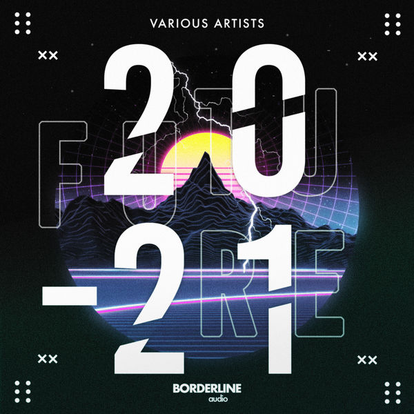 Album Future 2021, Various Artists | Qobuz: download and streaming in ...