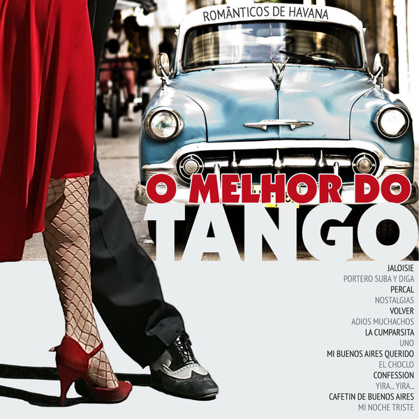 O Melhor do Tango (Instrumental), Ultra Band - Qobuz