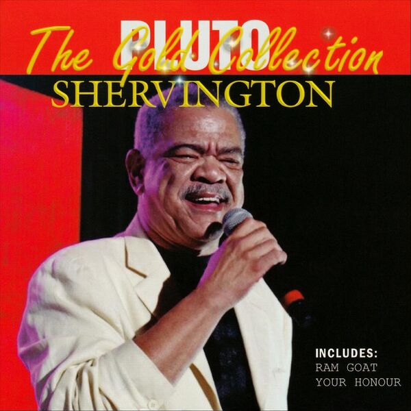 The Gold Collection, Pluto Shervington - Qobuz
