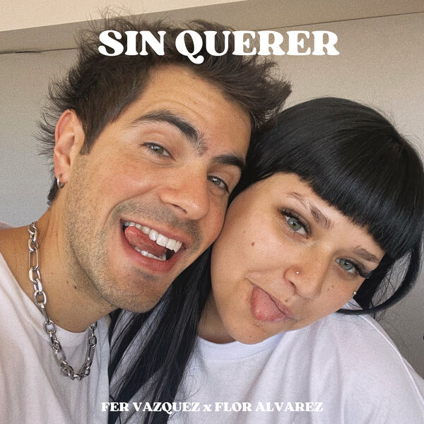 Sin Querer, Fer Vazquez - Qobuz