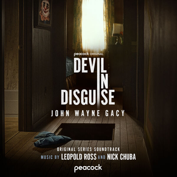 Devil In Disguise: John Wayne Gacy (Original Series Soundtrack ...