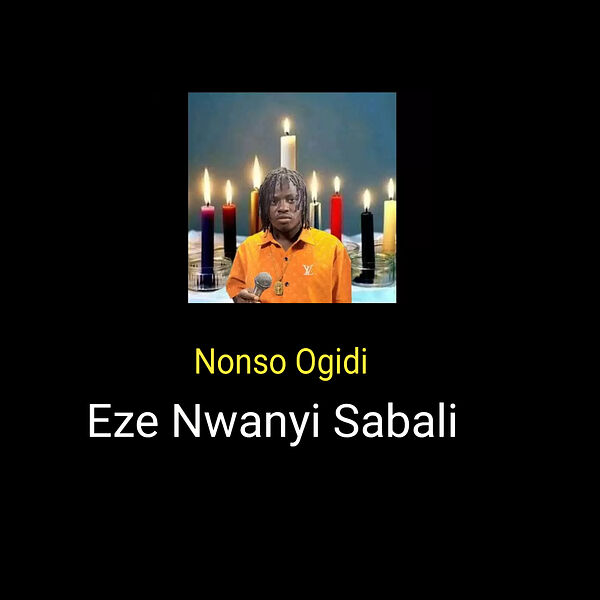 Eze Nwanyi Sabali, Nonso Ogidi - Qobuz
