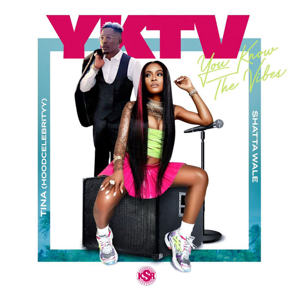 YKTV (You Know The Vibes), Tina (HoodCelebrityy) - Qobuz