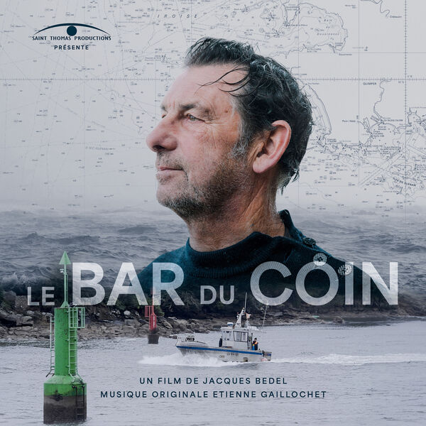 Le bar du coin (Original Score), Etienne Gaillochet - Qobuz