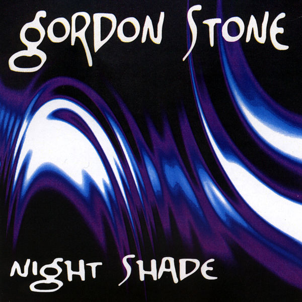 Night Shade, Gordon Stone - Qobuz