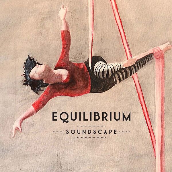 Equilibrium, Soundscape - Qobuz