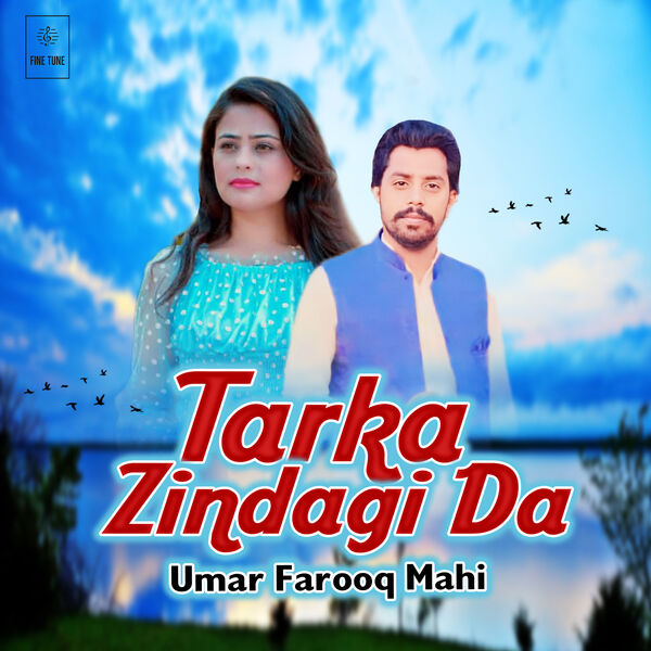 Tarka Zandagi Da, Umar Farooq Mahi - Qobuz