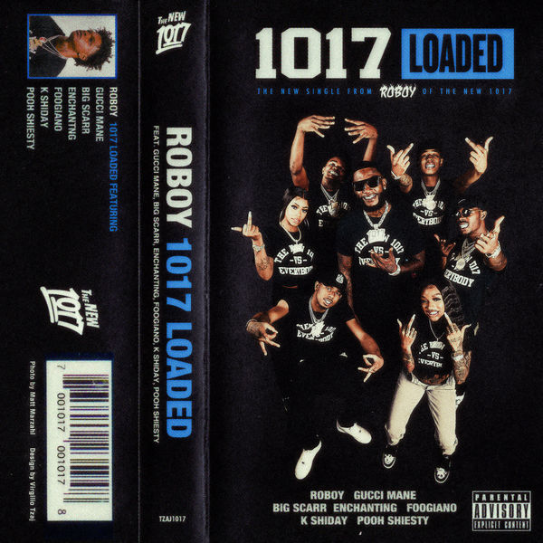 1017 Loaded (feat. Gucci Mane, Big Scarr, Enchanting, Foogiano, K ...
