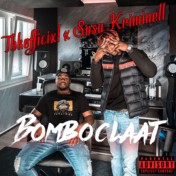 Bomboclaat, TBKOFFICIXL - Qobuz