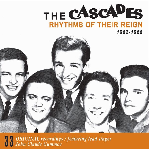 Rhythms of Their Reign 1962-1966, The Cascades - Qobuz