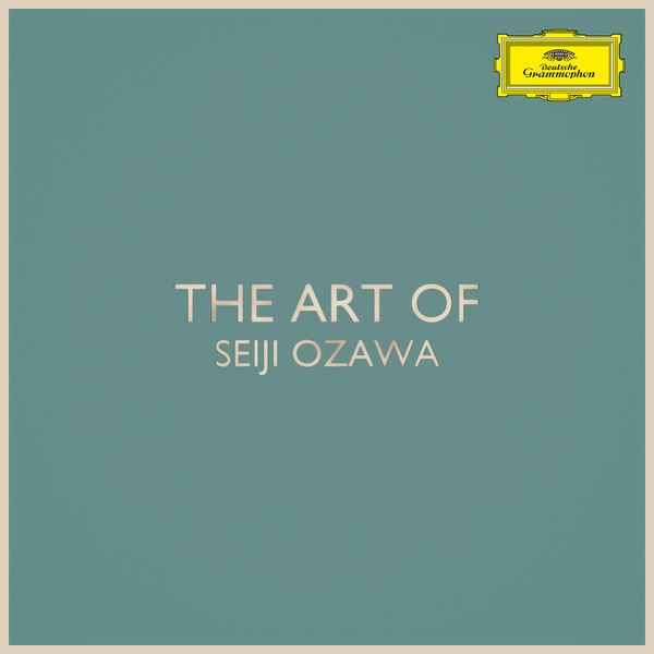 The Art of Ozawa, Seiji Ozawa - Qobuz